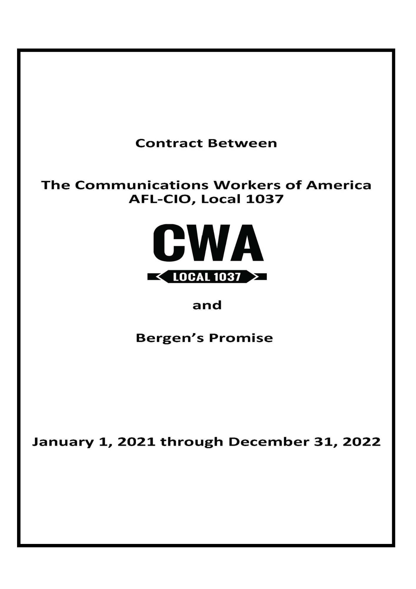 Collective Bargaining Agreement between CWA Local 1037 and Bergen’s ...
