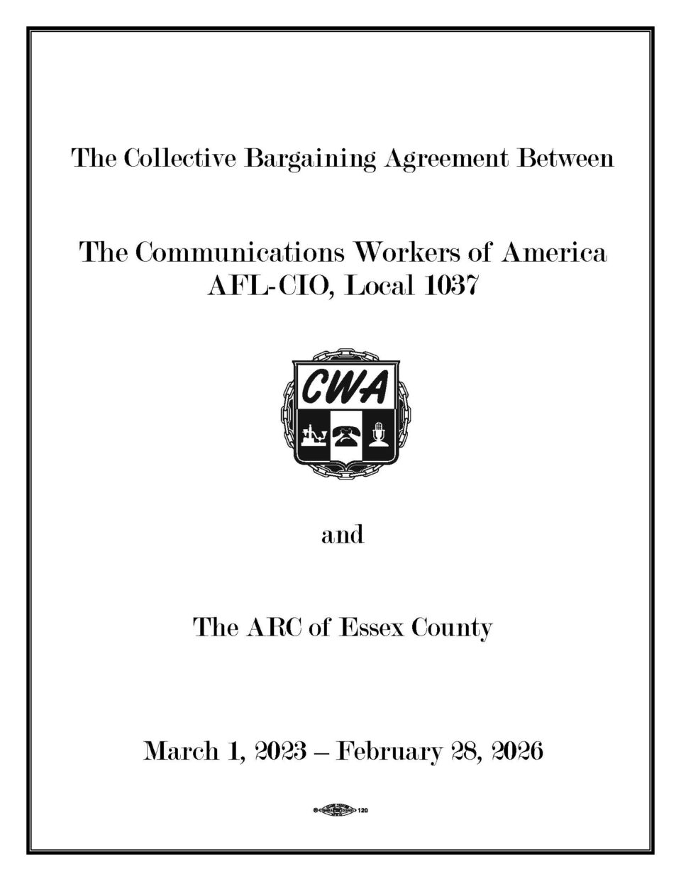 Collective Bargaining Agreement between CWA Local 1037 and ARC of Essex ...